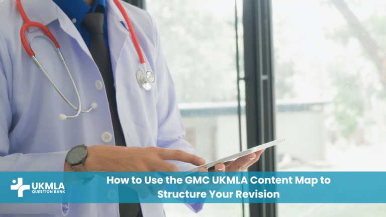 GMC UKMLA Content Map Revision: Structure Your Study Now